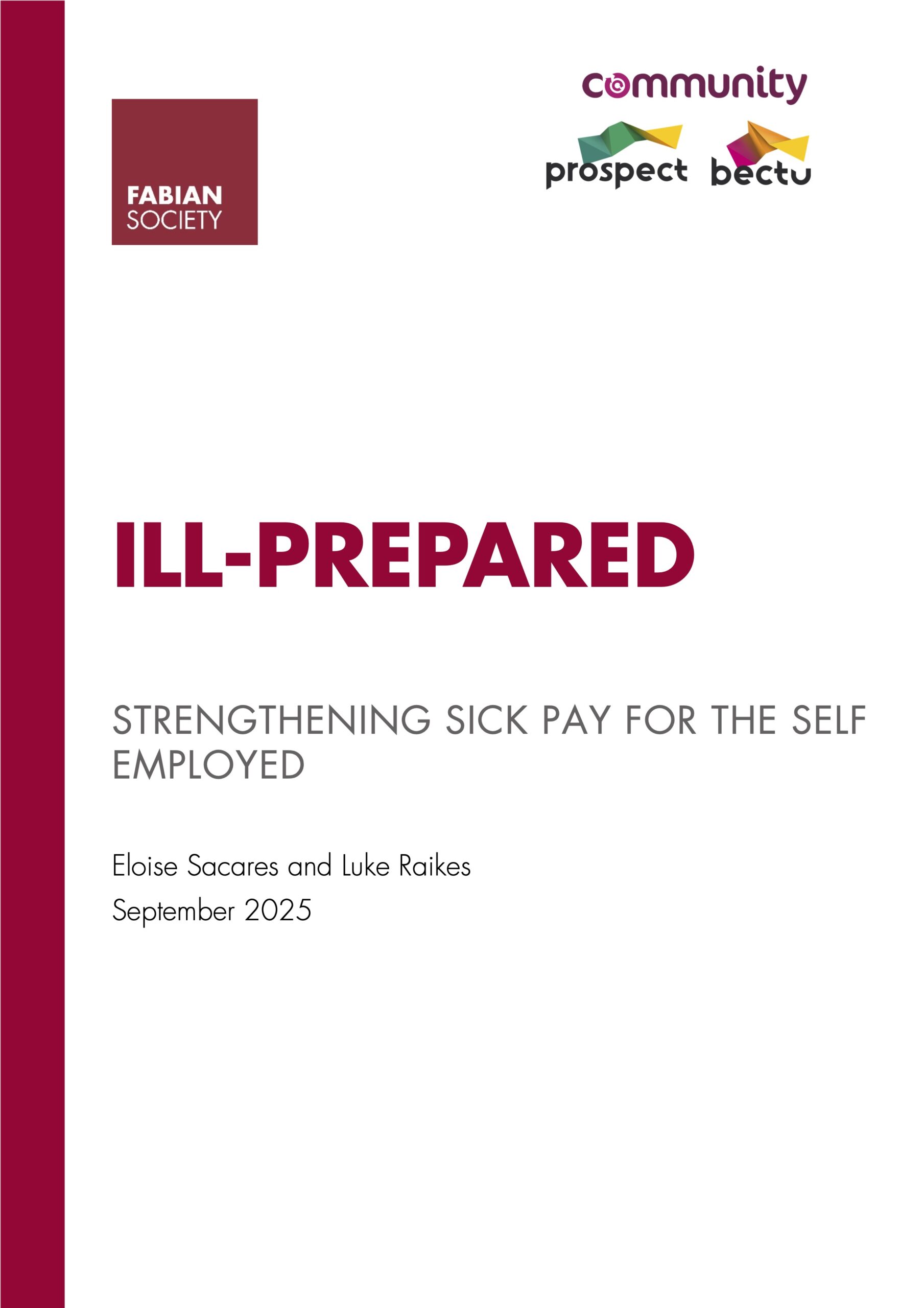 Ill Prepared Fabian Society